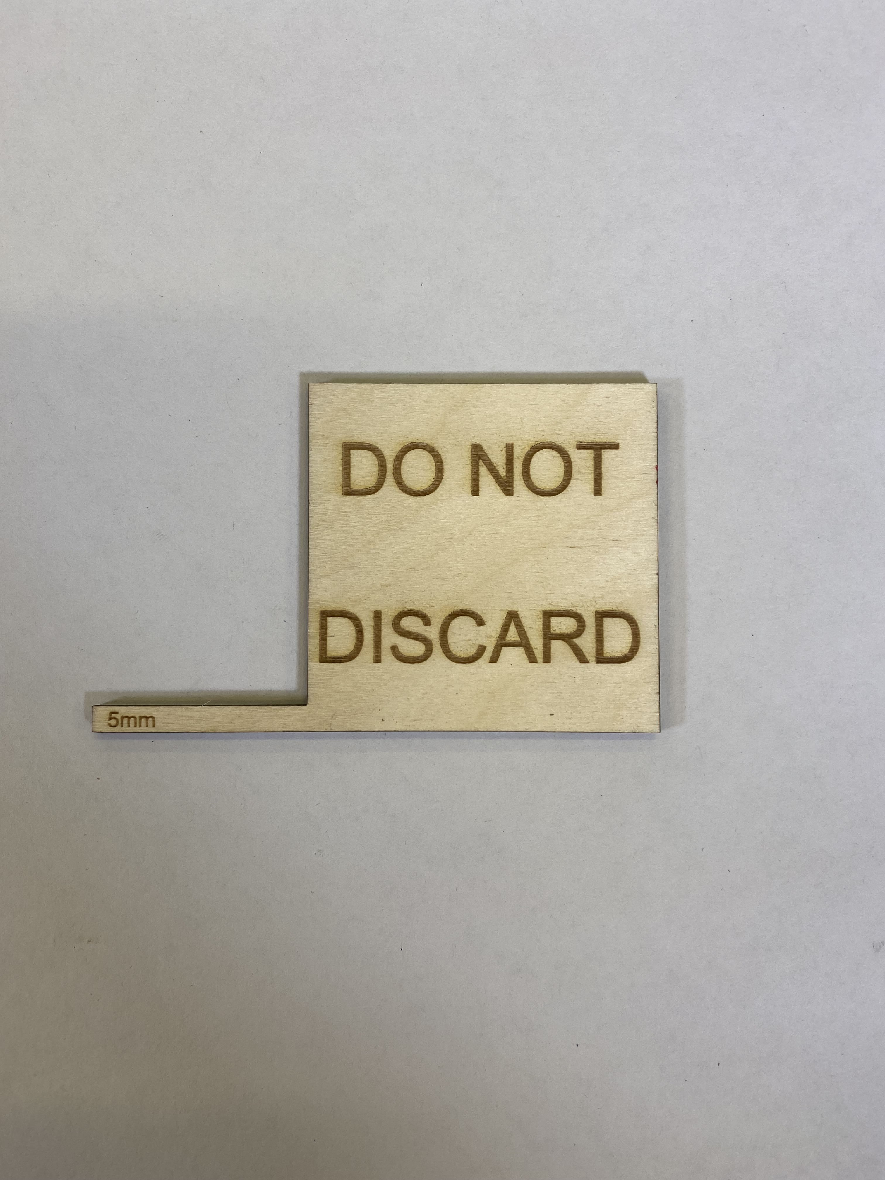 “DO NOT DISCARD” Laser Cut Sign – The Learning Repository